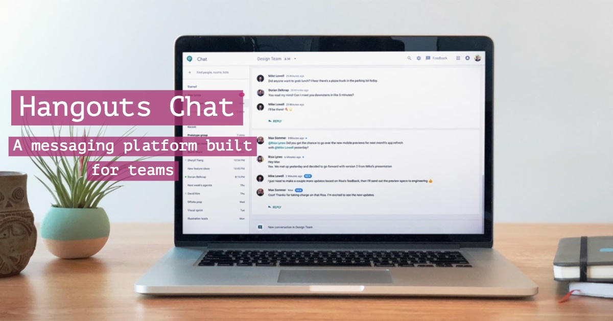 Hangouts Chat ปรับโฉมใหม่ไฉไลกว่าเดิม